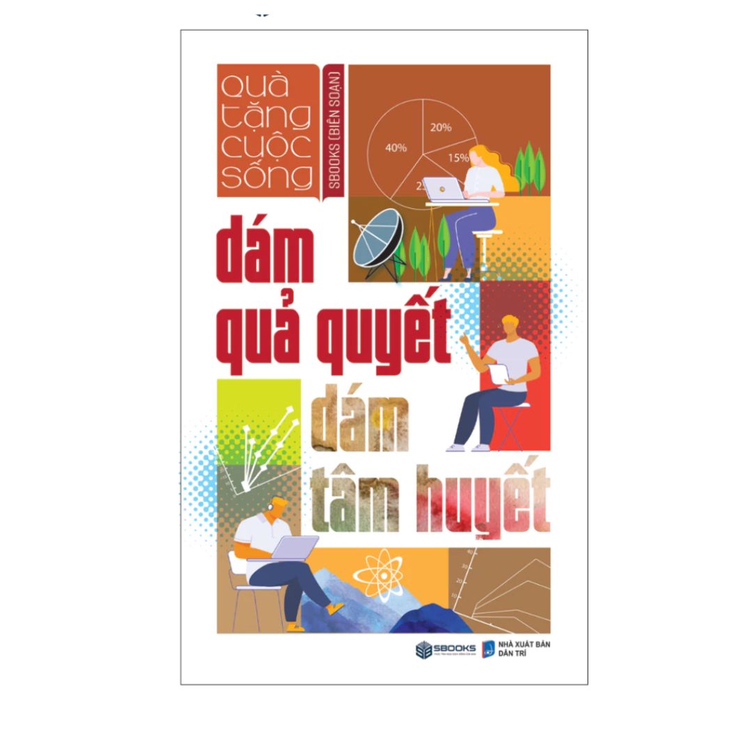 Dám Quả Quyết Dám Tâm Huyết - Sách Việt tại Úc – Tidosa Tiệm Sách Việt