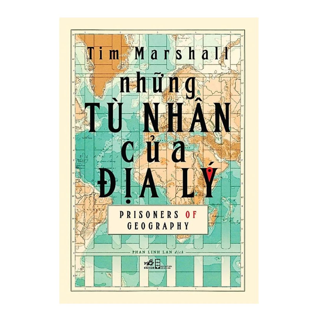 Những Tù Nhân Của Địa Lý - Tim Marshall - Sách Việt tại Úc – Tidosa ...